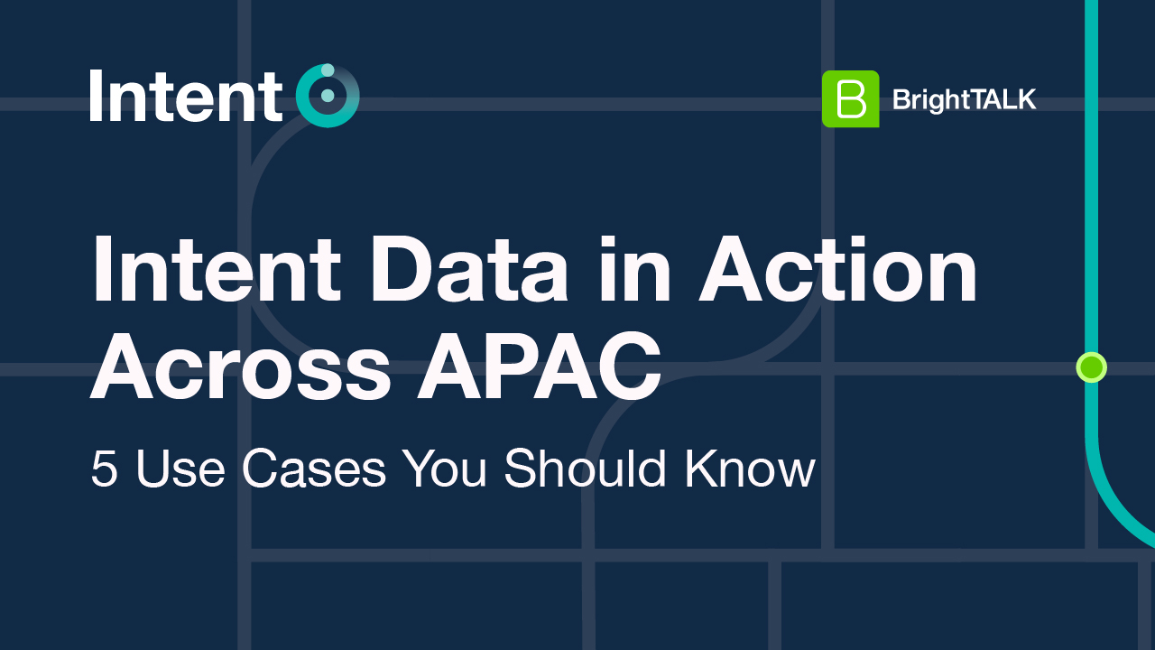 Intent Data in Action Across APAC: 5 Use Cases You Should Know - Informa TechTarget Events